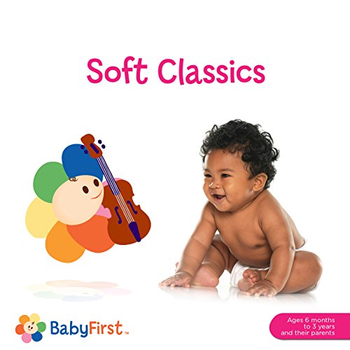 Play Soft Classics by BabyFirst on Amazon Music