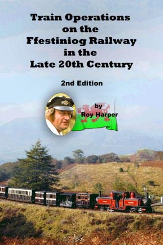 Train Operations on the Ffestiniog Railway in the Late 20th Century ...