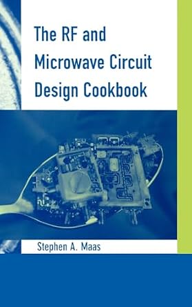 Buy The RF and Microwave Circuit Design Cookbook (Microwave Library ...