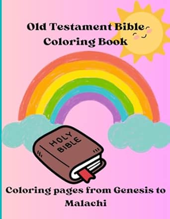 Old Testament Bible Coloring Book: Coloring pages from Genesis to ...