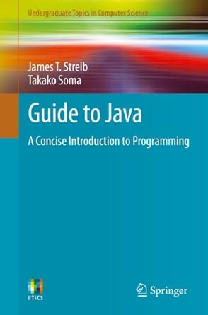 Amazon.com: Guide to Java: A Concise Introduction to Programming ...