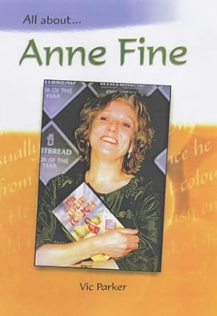 All About: Anne Fine: Victoria Parker: 9780431179872: Amazon.com: Books