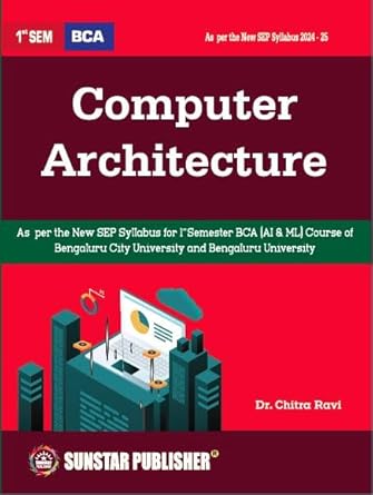 1st Sem BCA Computer Architecture : Dr Chitra ravi: Amazon.in: Books