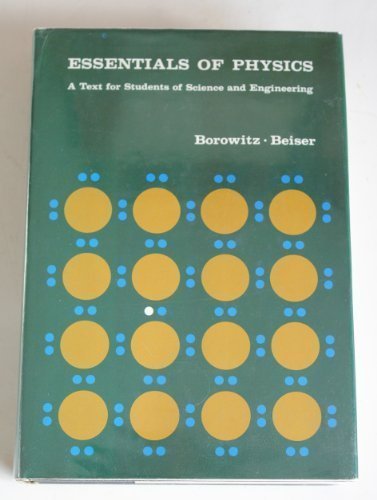 Amazon.com: Essentials of Physics; a Text for Students of Science and ...