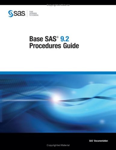 Base Sas 9 2 Procedures Guide Sas Publishing 9781599947143 Books