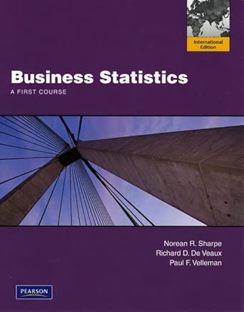 Business Statistics: A First Course: Sharpe: 9780321695093: Amazon.com ...