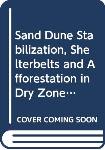 Amazon | Sand Dune Stabilization, Shelterbelts and Afforestation in Dry ...