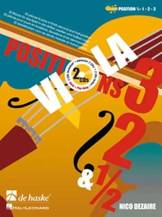 Viola Positions 3, 2 & 1/2: 32 Pieces to Play in Third, Second and Half ...
