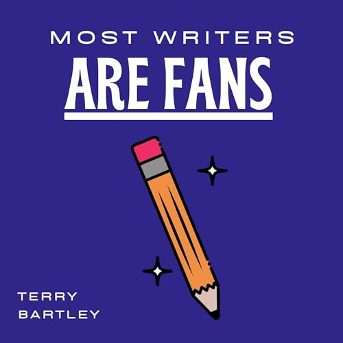 Amazon.com: Most Writers Are Fans: A Support Group and Idea Workshop ...