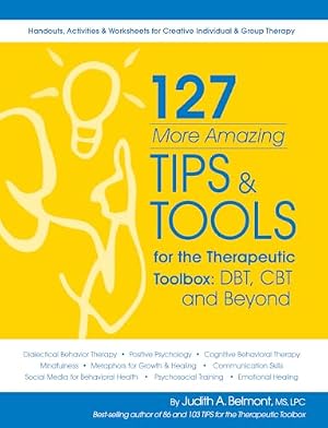 110 CBT TIPS and Tools: Proven Cognitive Behavioral Therapy Strategies ...