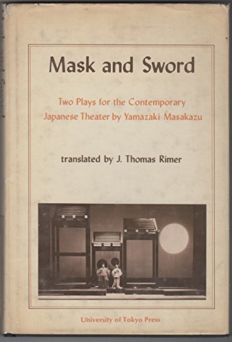 Amazon.com: Mask and Sword: Two Plays for the Contemporary Japanese ...