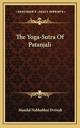 The Yoga-Sutra Of Patanjali : Dvivedi, Manilal Nabhubhai: Amazon.es: Libros