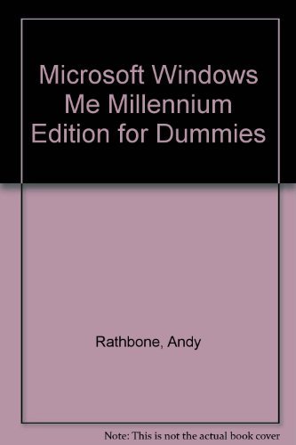 Microsoft Windows Me Millennium Edition For Dummies: Andy Rathbone ...