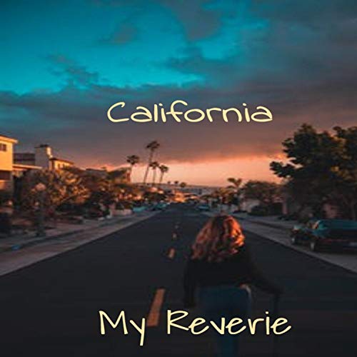 Amazon.co.jp: California : My Reverie: Digital Music