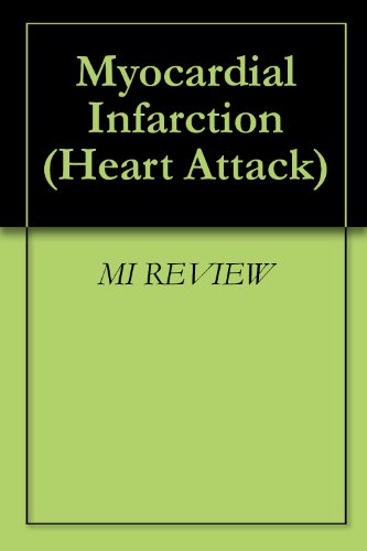 Myocardial Infarction (Heart Attack) eBook : REVIEW, MI: Amazon.co.uk ...