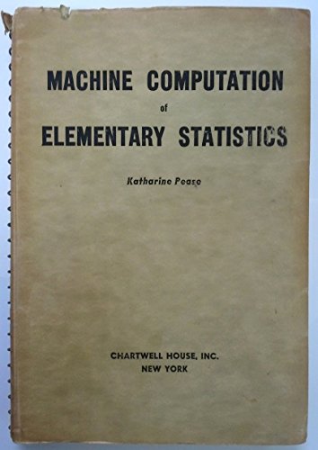Machine computation of elementary statistics;: With special reference ...