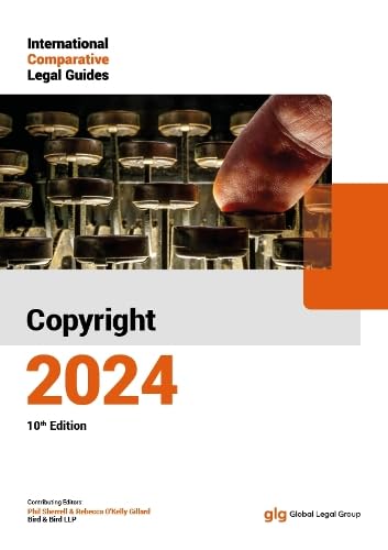 Buy The International Comparative Legal Guide to: Copyright 2024: 10 ...