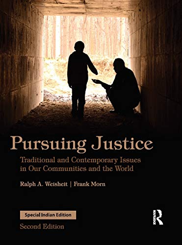 Pursuing Justice: Traditional And Contemporary Issues In Our ...