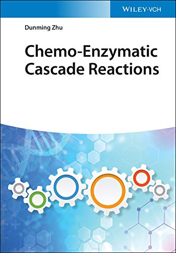Chemo-Enzymatic Cascade Reactions 1, Zhu, Dunming - Amazon.com