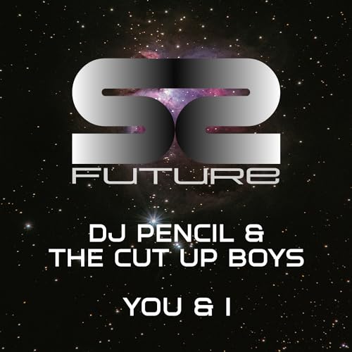 Écouter You & I par DJ Pencil & The Cut Up Boys sur Amazon Music Unlimited