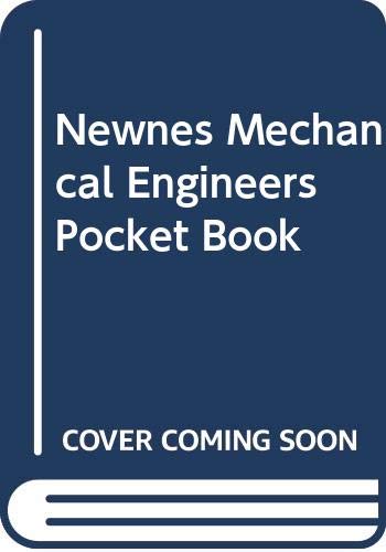 Newnes Mechanical Engineers Pocket Book: Timings, Roger: 9780434919888 ...
