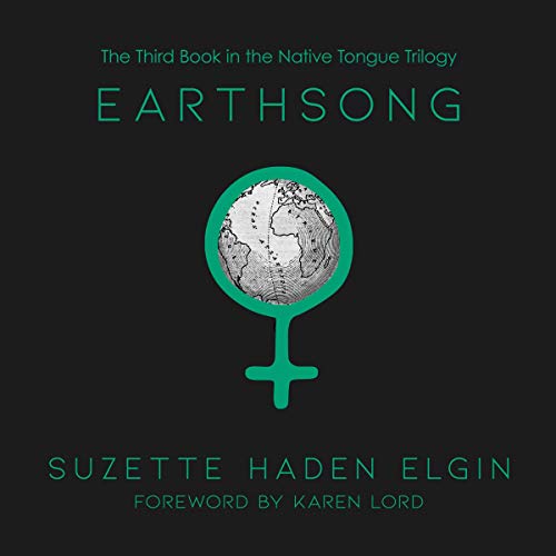 Earthsong: Native Tongue Series, Book 3 (Audio Download): Suzette Haden ...