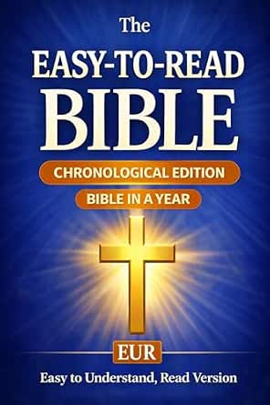 The Easy-to-Read Bible - Chronological Edition: Bible in a Year ...