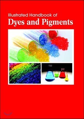 Illustrated Handbook of Dyes and Pigments: unknown author ...