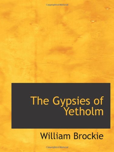 The Gypsies of Yetholm : Amazon.in: Books