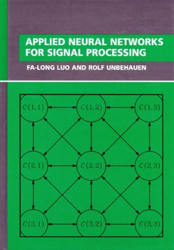 Applied Neural Networks for Signal Processing: Luo, Fa-Long, Unbehauen, Rolf: 9780521563918 ...