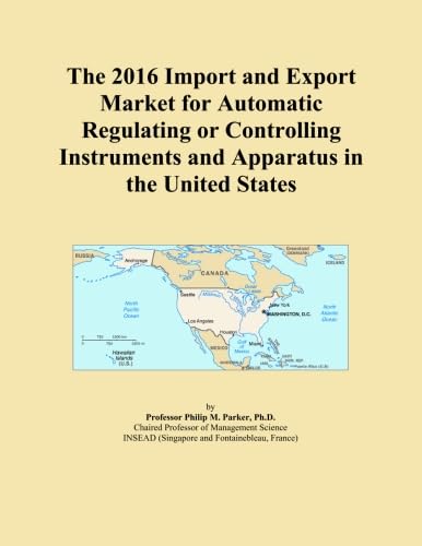 The 2016 Import and Export Market for Automatic Regulating or ...