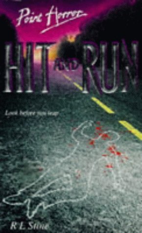 Hit and Run (Point Horror): R. L. Stine, Joan Phipson: 9780590551724 ...