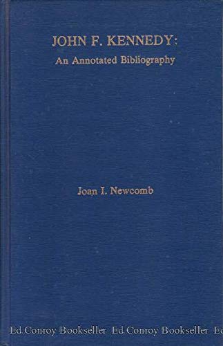 John F. Kennedy: An Annotated Bibliography: 9780810810426: Reference ...
