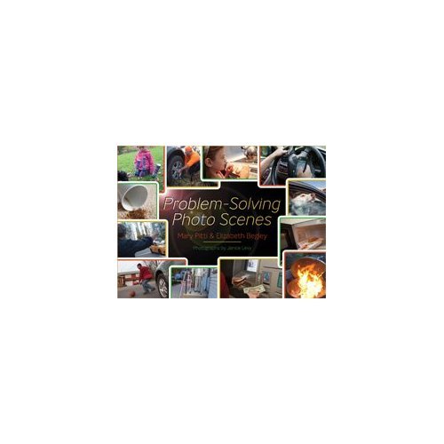 Proed Problem-solving Photo Scenes - 1 Each: Elizabeth Begley Mary ...