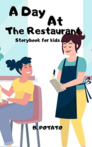 Amazon.com: A Day At The Restaurant: Story Book for Kids Age 2-7, Boys ...