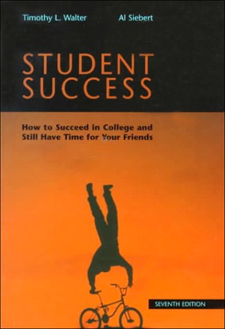 Amazon.com: Student Success: How to Succeed in College and Still Have ...