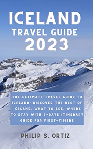 Amazon.com: Iceland Travel Guide 2023: The Ultimate Travel Guide to ...