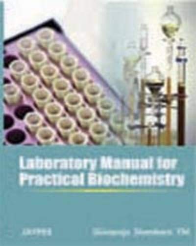 Practical Biochemistry, 2008: 9788184482591: Medicine & Health Science ...