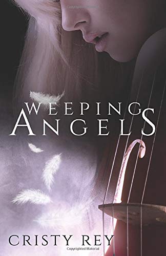 Weeping Angels: Rey, Cristy: 9780692246375: Amazon.com: Books