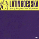 Various Artists - Latin Goes Ska - Amazon.com Music