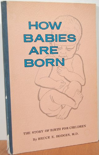 How babies are born: The story of birth for children: Amazon.co.uk ...