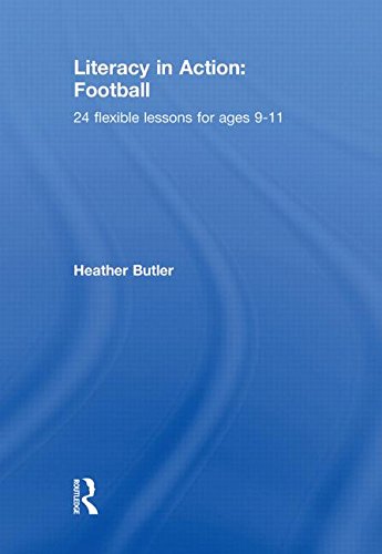 Amazon.com: Literacy in Action: Football: 24 Flexible Lessons for Ages ...