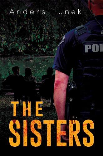 The Sisters : Tunek, Anders: Amazon.co.uk: Books