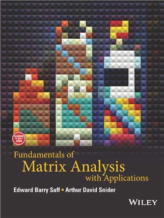 Fundamentals of Matrix Analysis with Applications: Amazon.co.uk: Saff ...