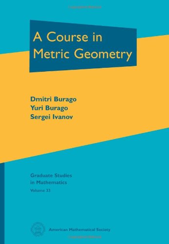 Amazon.com: A Course in Metric Geometry: 9780821821299: Dmitri Burago ...