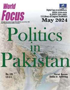 Buy World focus english magazine May 2024 - Politics in Pakistan ...