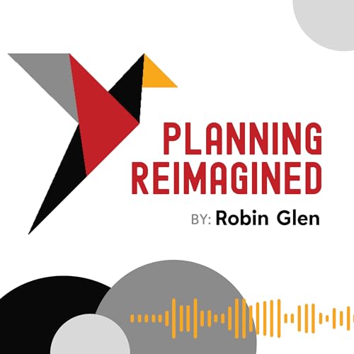 Amazon.com: Planning Reimagined : Robin Glen: Audible Books & Originals