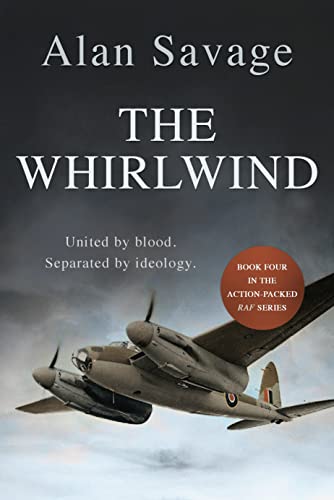 The Whirlwind (The RAF series Book 4) eBook : Savage, Alan: Amazon.co ...