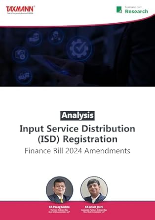 Analysis | Input Service Distribution (ISD) Registration – Finance Bill ...