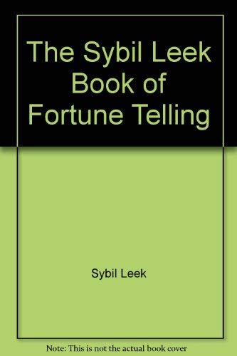 The Sybil Leek Book of Fortune Telling.: Leek, Sybil: 9780020291602 ...